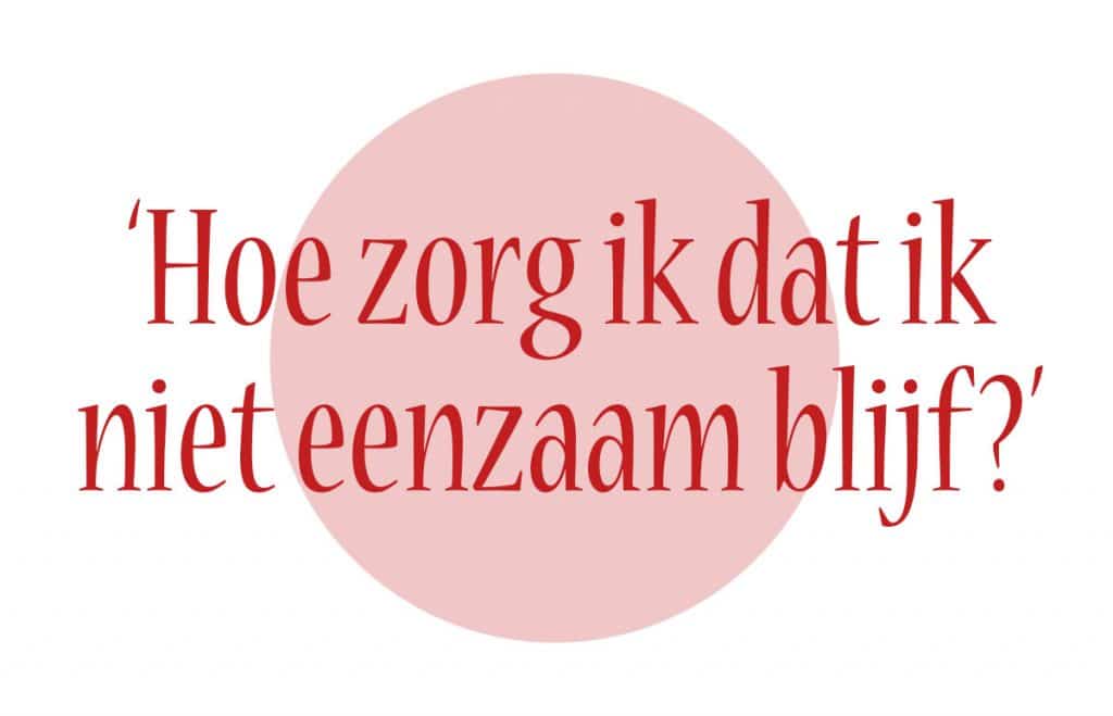 Jill heeft last van eenzaamheid